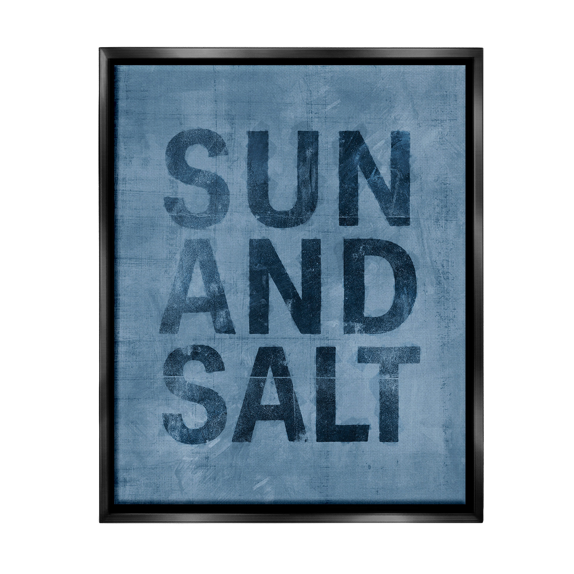 Trinx " Sun & Salt Phrase Floater Frame " by Victoria Barnes on Canvas ...
