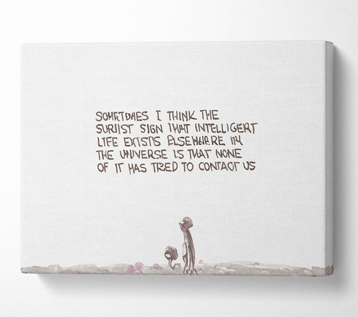 Happy Larry Funny Quote Sometimes I Think The Surest Sign Beige - Print ...