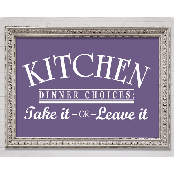 Bright Star Kitchen Quote Dinner Choices Lilac - Single Picture Frame ...