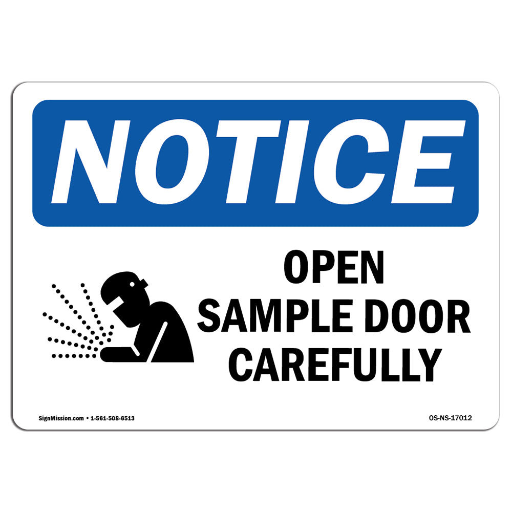 SignMission OSHA Notice - Open Sample Door Slowly Sign With Symbol ...