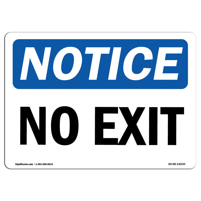 SignMission Osha Notice - No Exit Sign | Wayfair