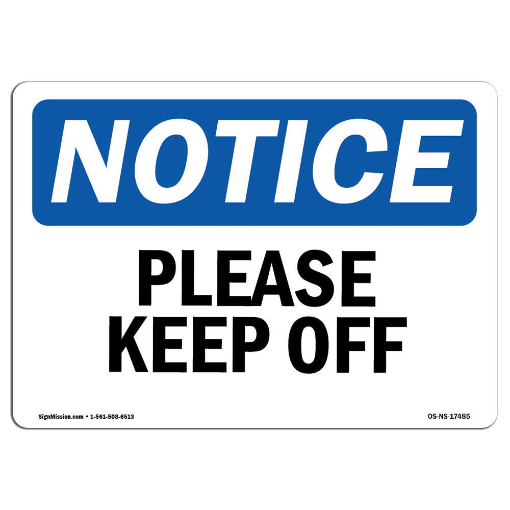 SignMission Please Keep off Sign | Wayfair