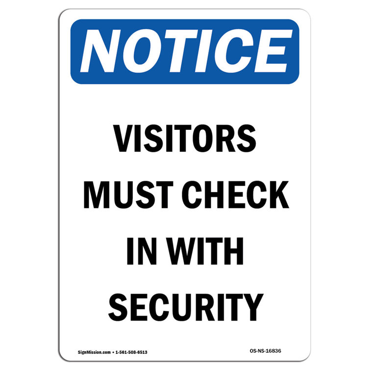 SignMission Visitors Must Check in with Security Sign | Wayfair