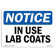 SignMission In Use Lab Coats Sign | Wayfair