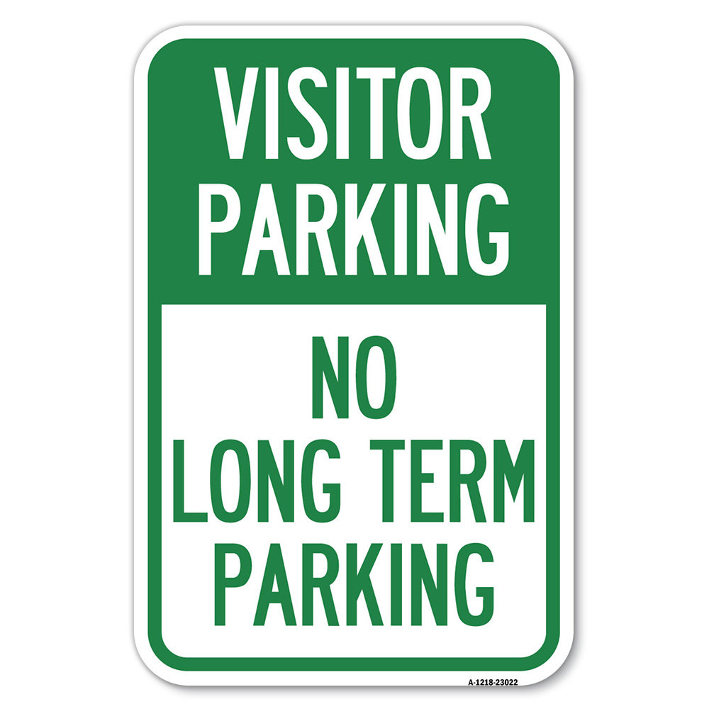 SignMission Reserved Parking Sign Visitor Parking No Long-Term Parking ...