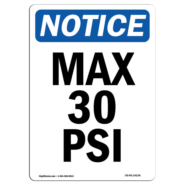 SignMission Max 30 PSI Sign | Wayfair