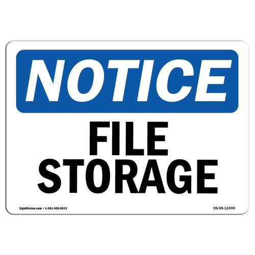 SignMission Notice - File Storage Sign | Wayfair