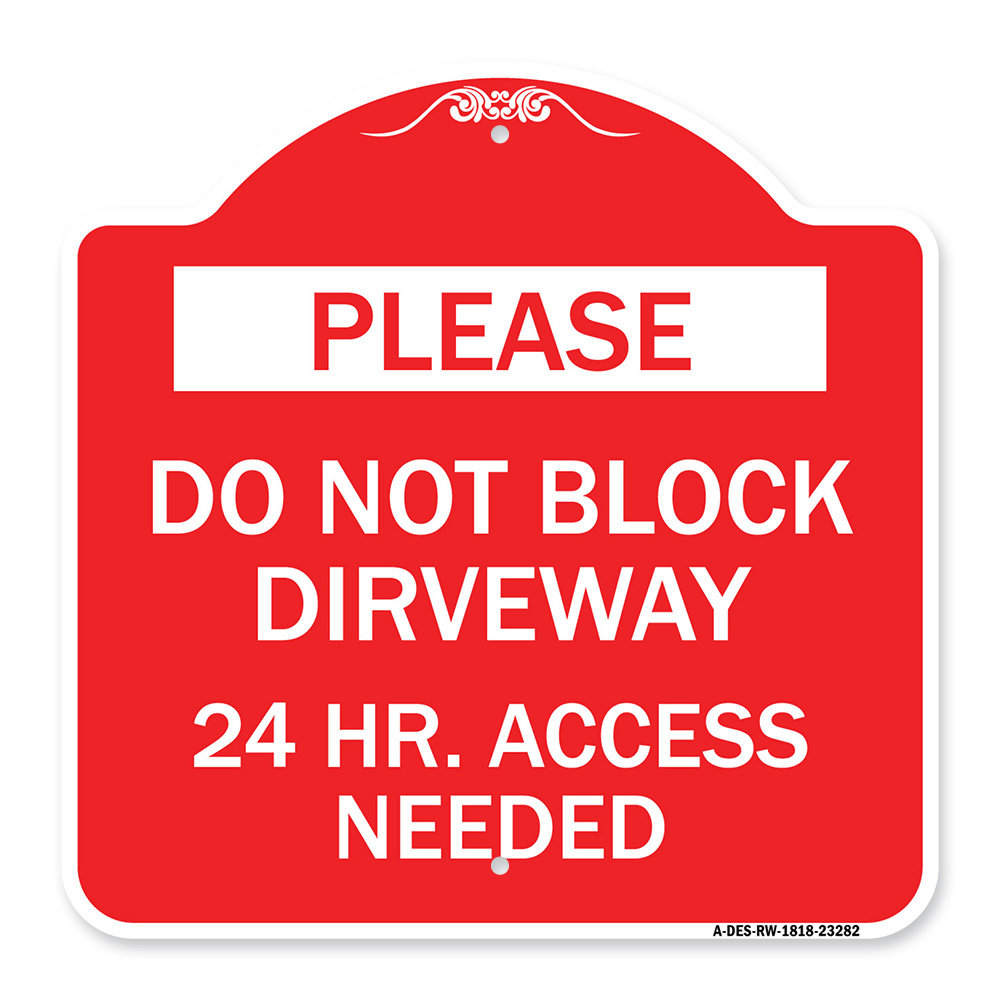 SignMission Signmission Designer Series Sign - Please, Do Not Block ...