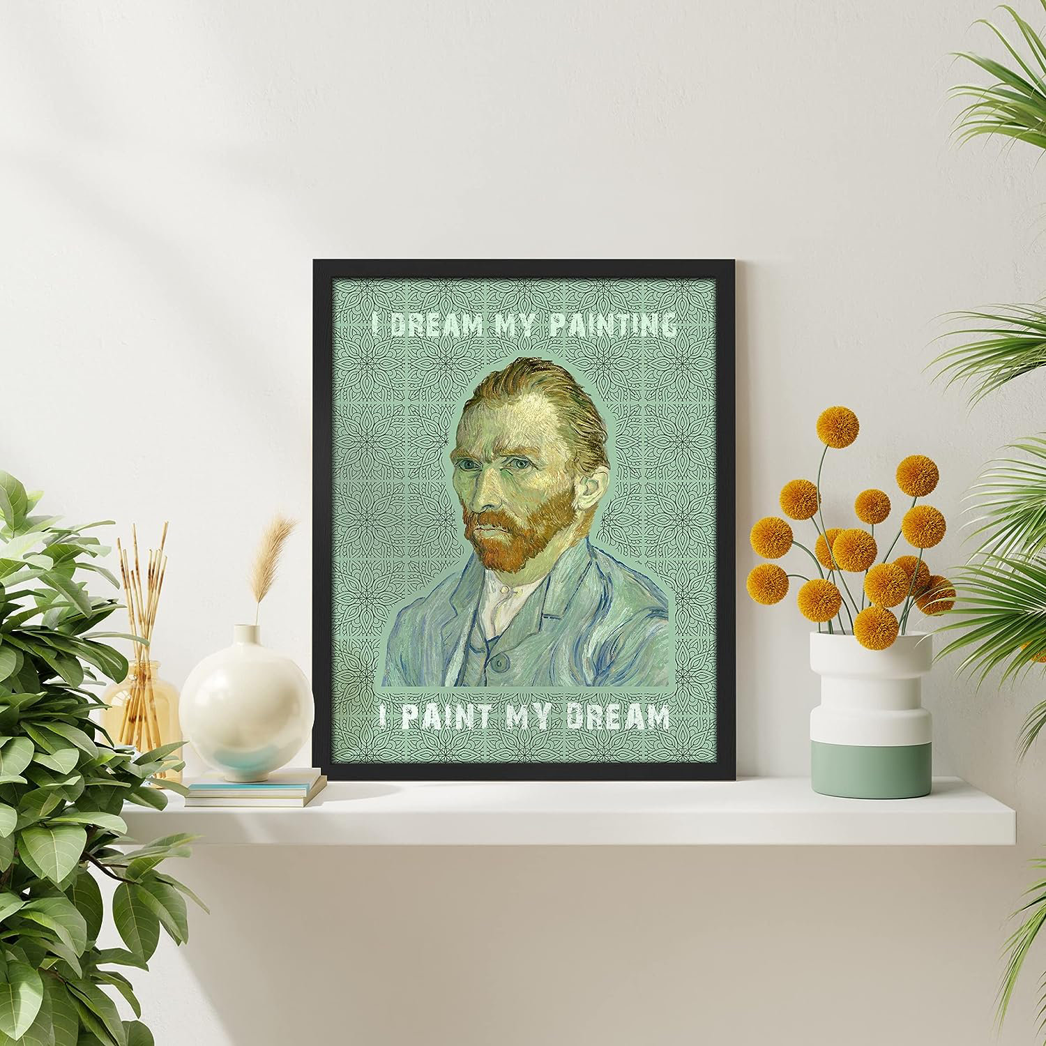 SIGNLEADER I Dream My Painting Then I Paint My Dream Framed Print | Wayfair
