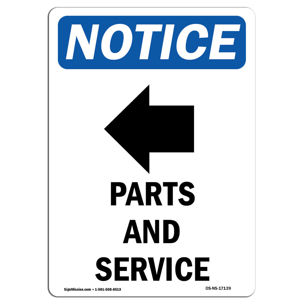 SignMission OSHA Notice - Parts And Service Sign With Symbol | Heavy ...