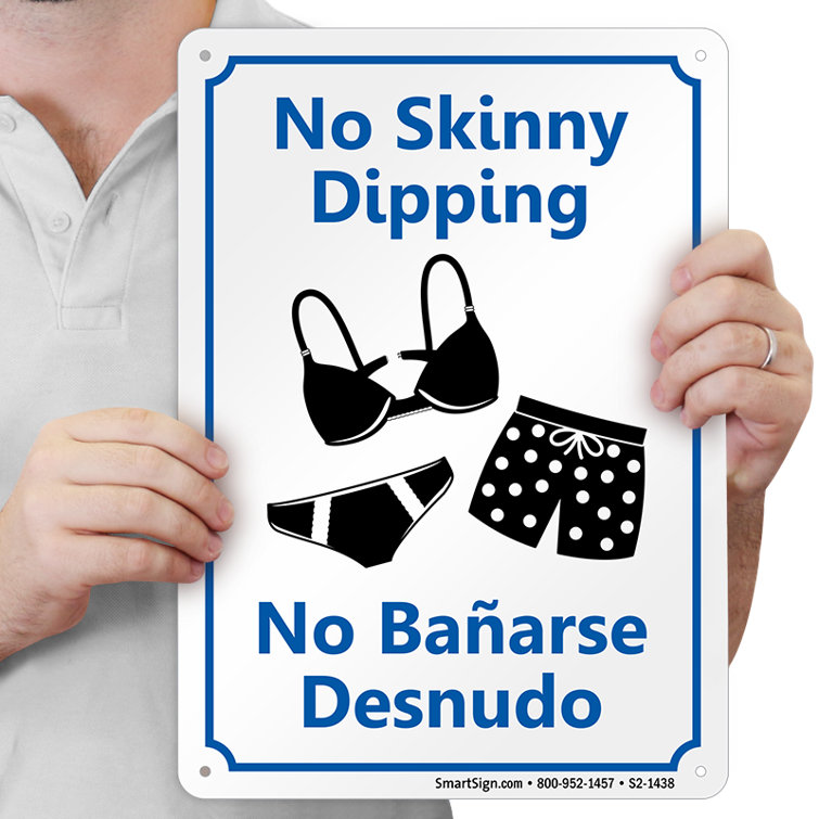 SmartSign No Skinny Dipping/No Banarse Desnudo Bilingual Sign - Wayfair ...