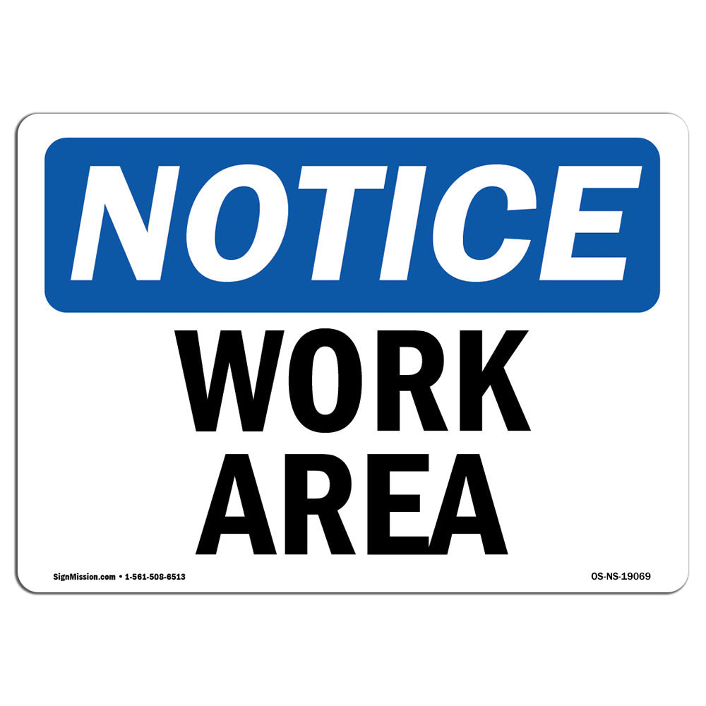 SignMission Work Area Sign | Wayfair