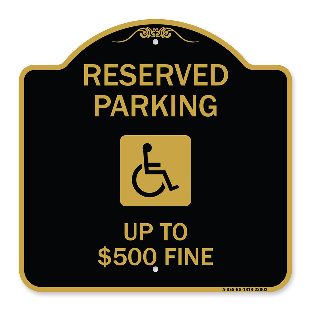 Signmission Designer Series Sign - Reserved Parking Up To $500 Fine ...
