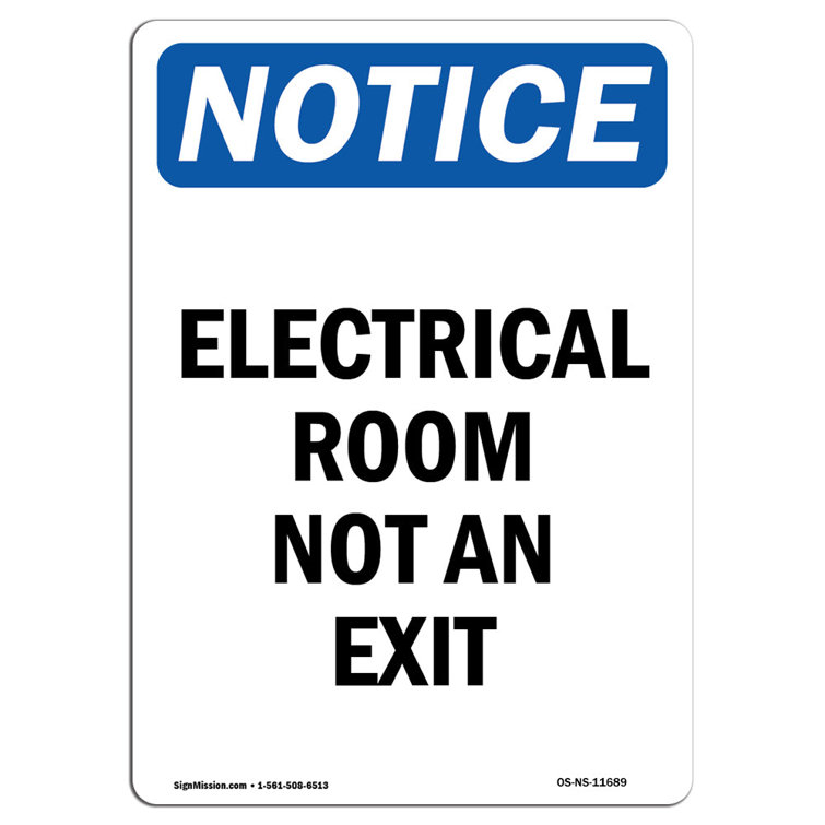 SignMission OSHA Notice - Electrical Room Not An Exit Sign | Heavy Duty ...