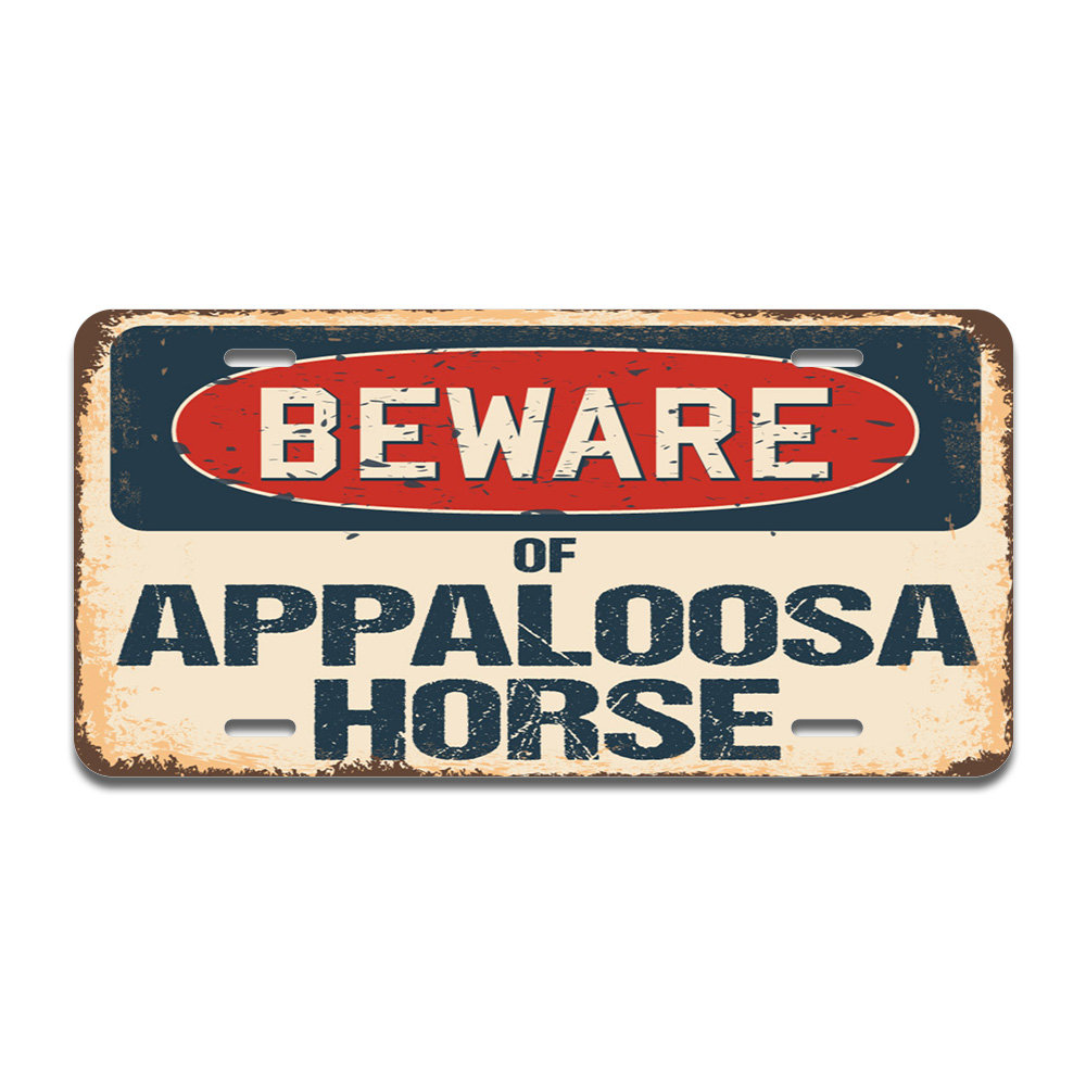 SignMission Beware Of Appaloosa Horse Aluminum Licence Plate| Licence ...