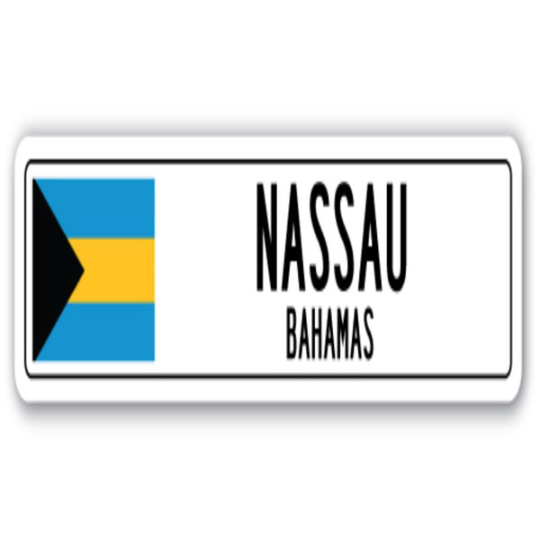 SignMission Nassau Bahamas Street Sign Bahamian Flag City Country Road ...