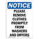 SignMission OSHA Notice - Please Remove Clothes Promptly Sign | Heavy ...
