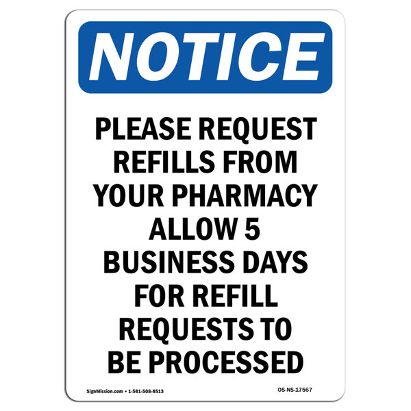 SignMission OSHA Notice - Please Request Refills From Your Sign | Heavy ...
