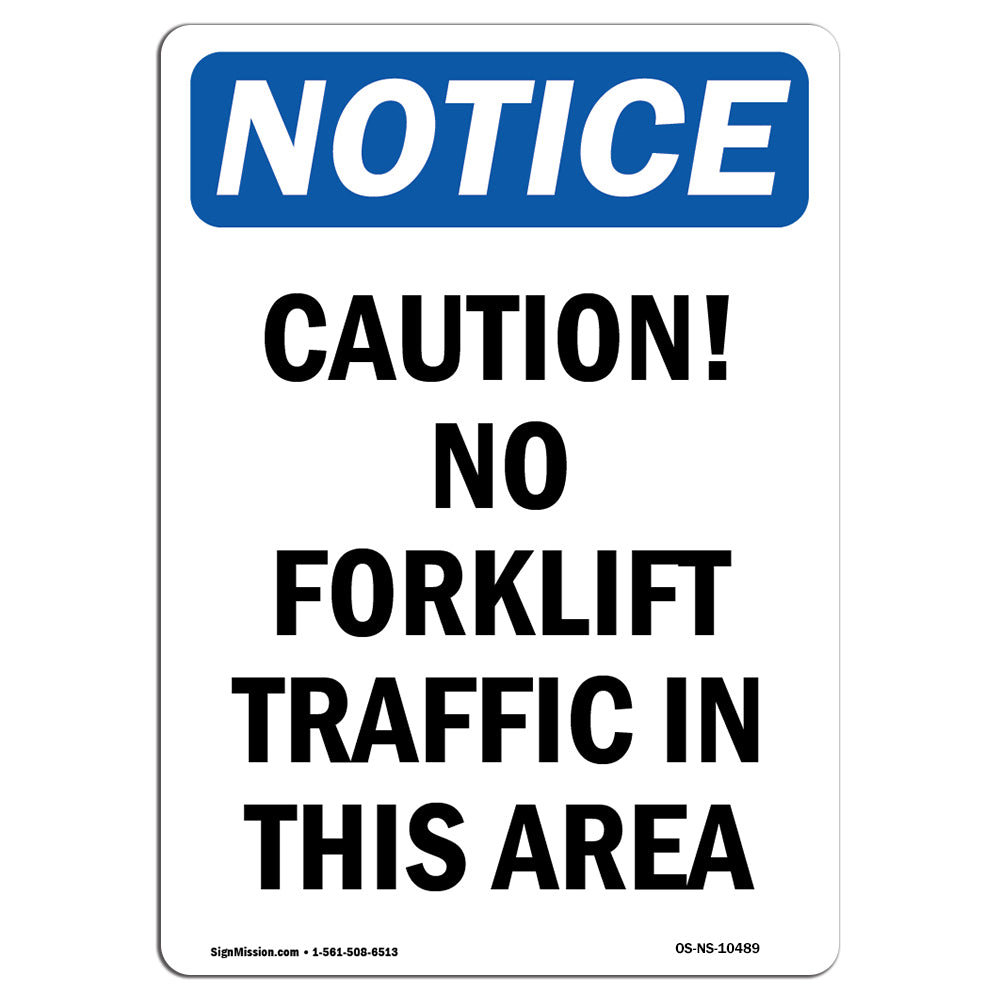 SignMission Caution No Forklift Traffic in This Area Sign | Wayfair