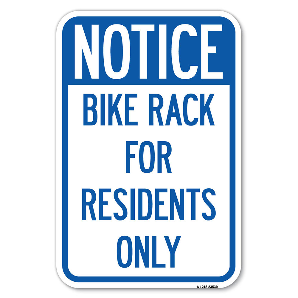 SignMission Notice Sign Bike Rack For Residents Only/23530 - Wayfair Canada
