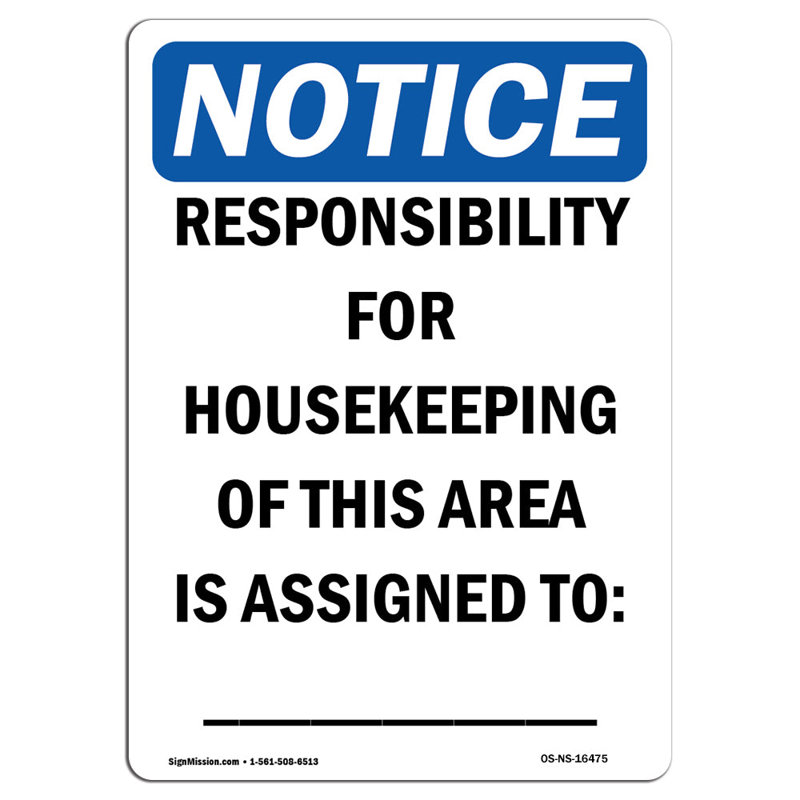 SignMission Responsibility for Housekeeping Assigned Sign | Wayfair