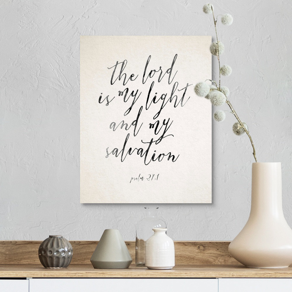 Ebern Designs Handlettered Bible Verse - Psalm 27:1 - Print on Canvas ...