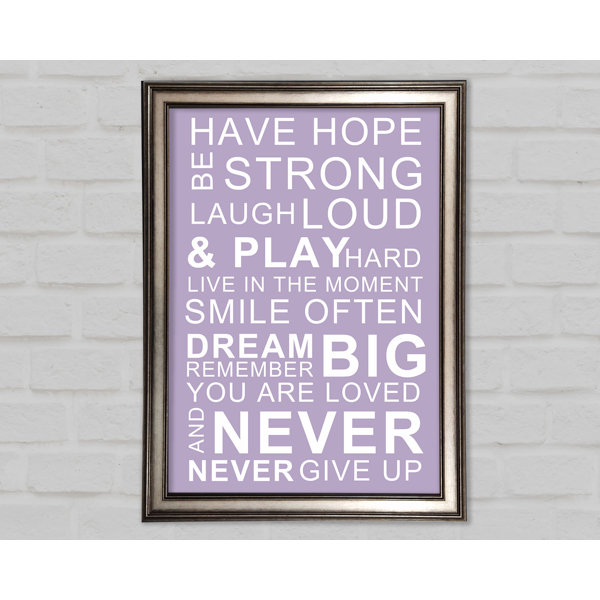 Happy Larry Family Quote Have Hope Be Strong Laugh Loud Lilac - Single ...