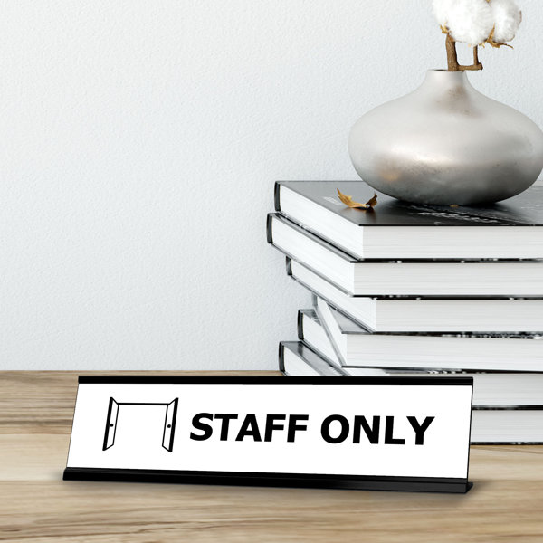 Signs ByLITA Staff Only Desk Sign | Wayfair