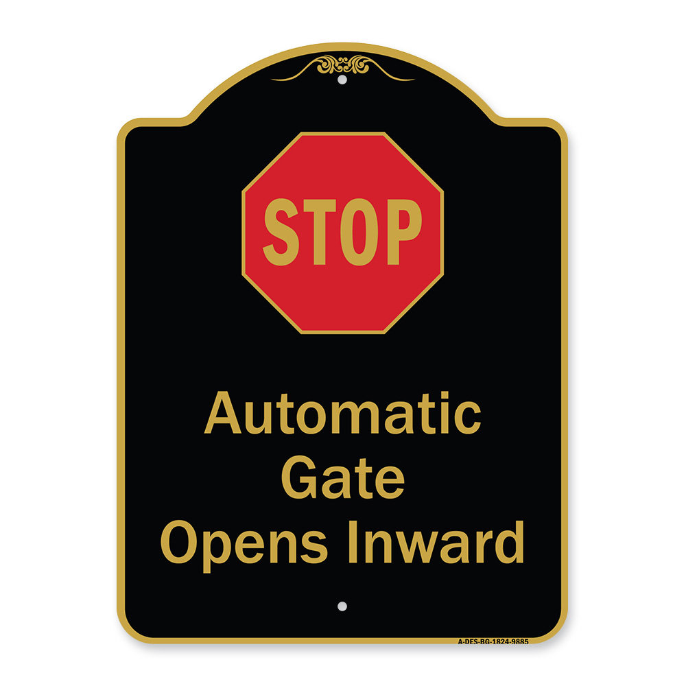 Signmission Designer Series Sign - Stop, Automatic Gate, Opens Inward ...