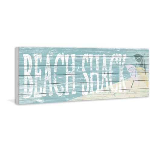 Highland Dunes Beach Shack On Wood Textual Art | Wayfair