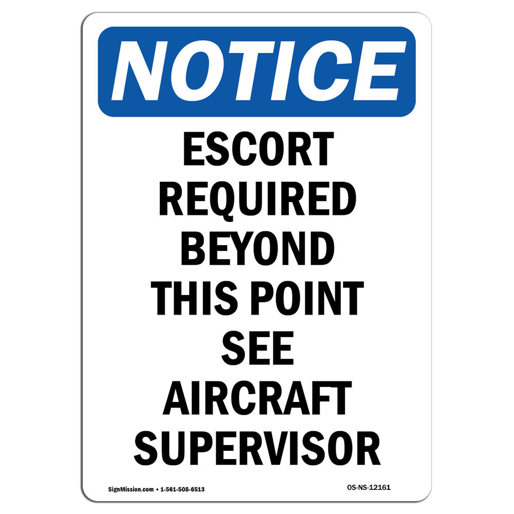 SignMission Escort Required Beyond This Point Sign | Wayfair