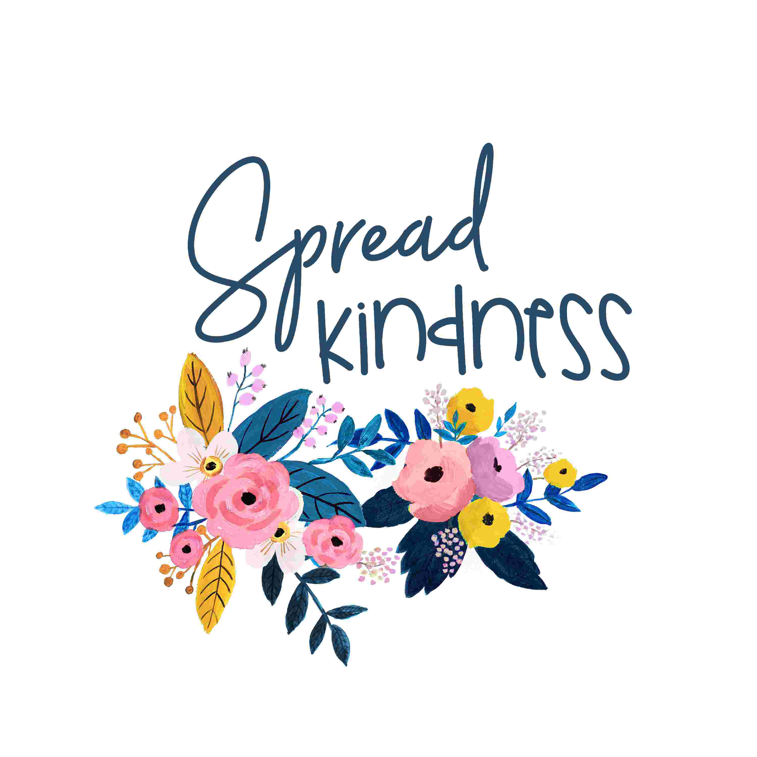 Trinx Spread Kindness Flowers - Wayfair Canada