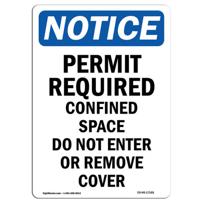 SignMission OSHA Notice - Permit Required Confined Space Sign | Heavy ...