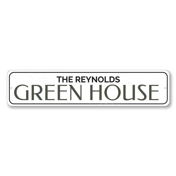 Lizton Sign Shop, Inc Green House Aluminum Sign | Wayfair