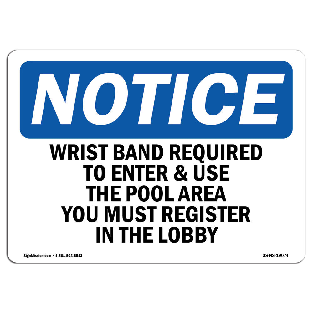 SignMission Wrist Band Required to Enter & Use the Pool Sign | Wayfair