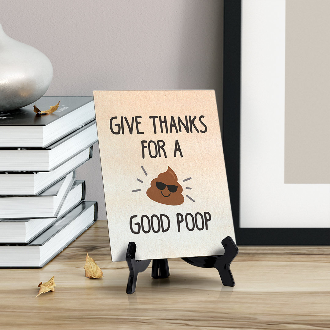 Designs ByLITA Give Thanks For A Good Poop Table Or Counter Sign With ...