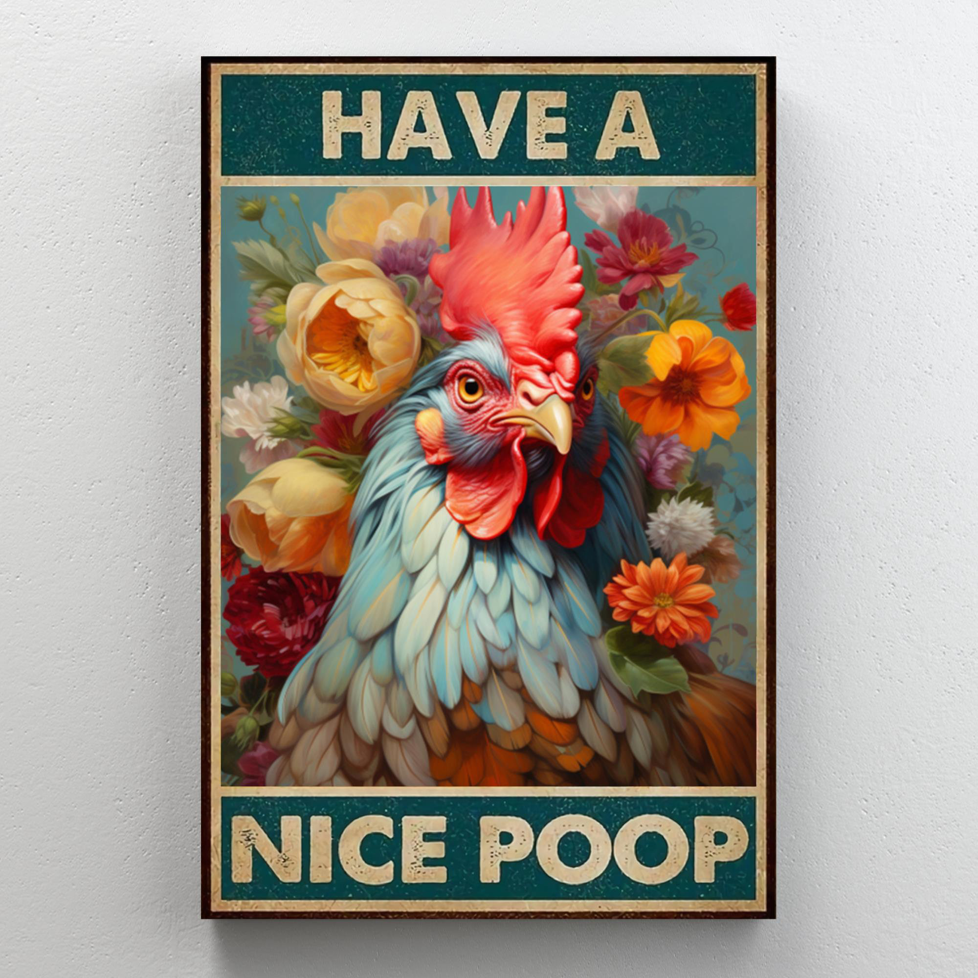 Trinx Chicken Have A Nice Poop - 1 Piece Rectangle Graphic Art Print On ...