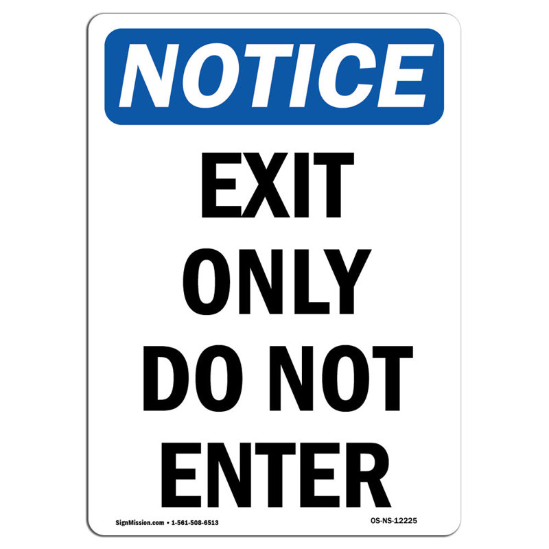 SignMission OSHA Notice - Exit Only Do Not Enter Sign | Heavy Duty Sign ...