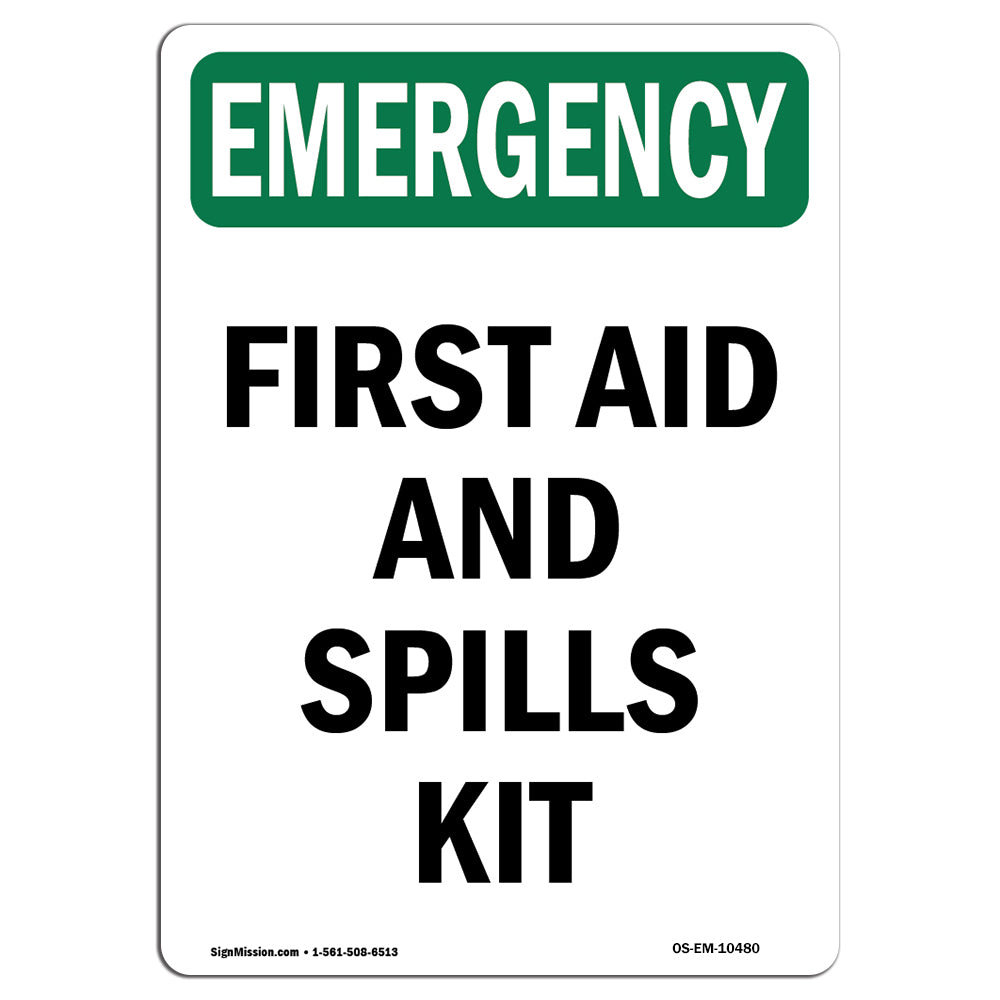 SignMission First Aid and Spills Kit Emergency Sign | Wayfair