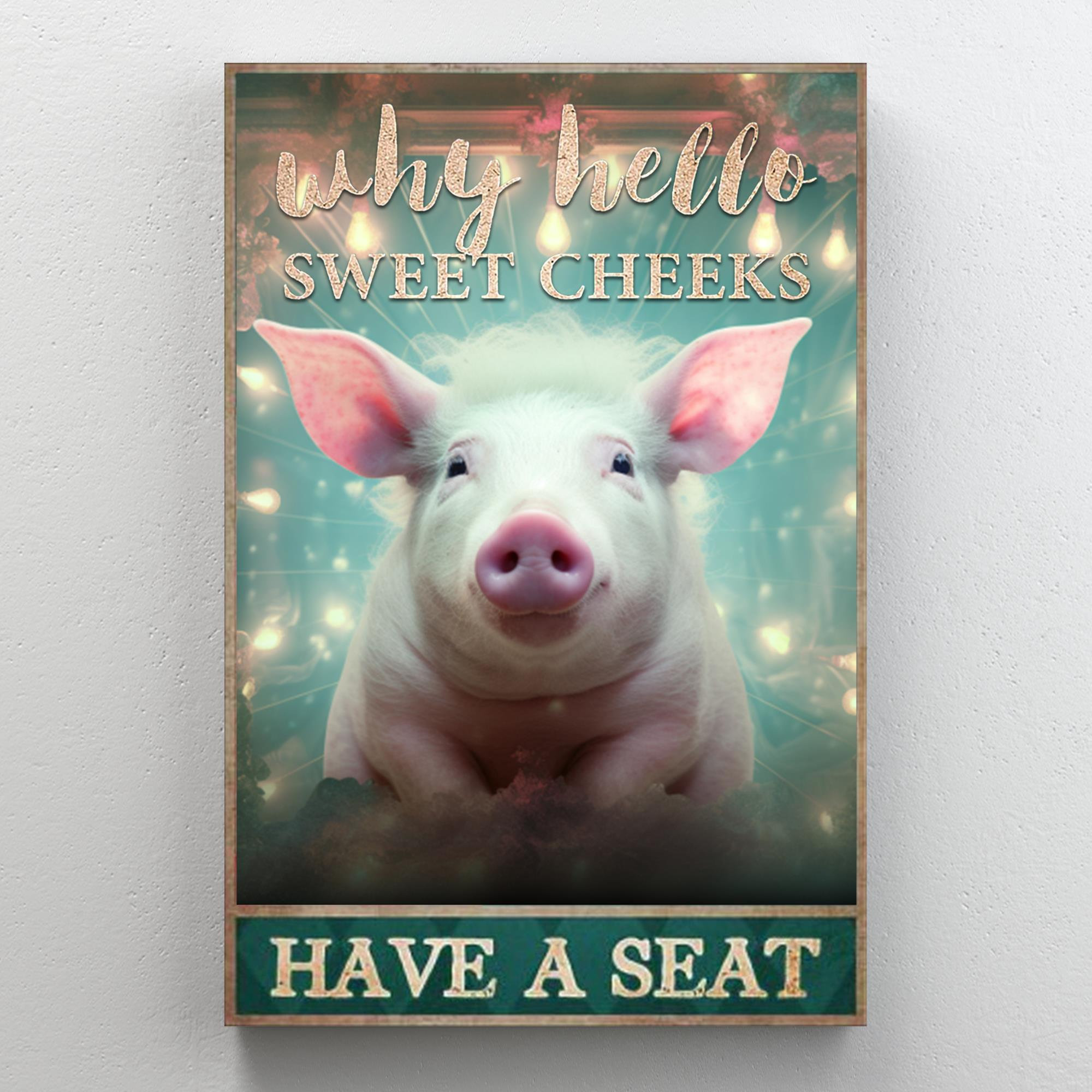 Trinx Iyah Pig Why Hello Sweet Cheeks 1 On Canvas Graphic Art | Wayfair