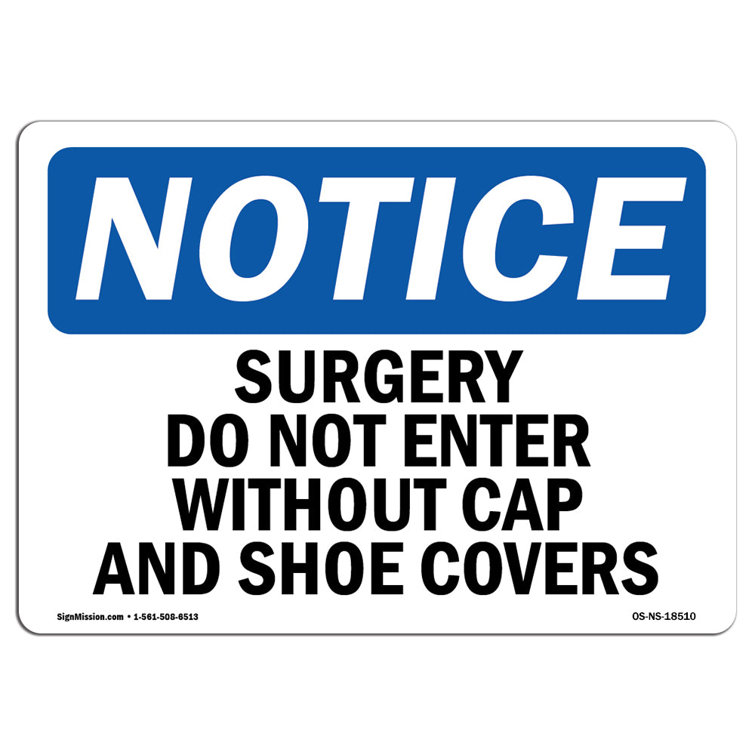 SignMission Surgery Do Not Enter Without Cap and Shoe Covers Sign | Wayfair