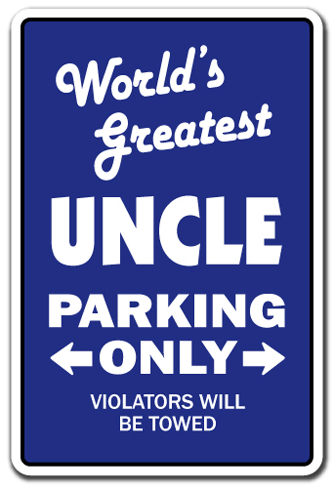 Trinx WORLD's GREATEST UNCLE Sign Niece Nephew Siblings Daughter ...