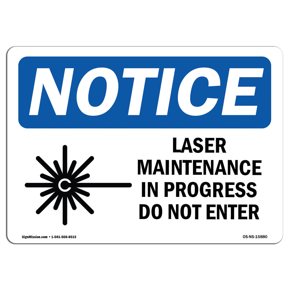 SignMission Laser Maintenance in Progress Do Not Enter Sign | Wayfair