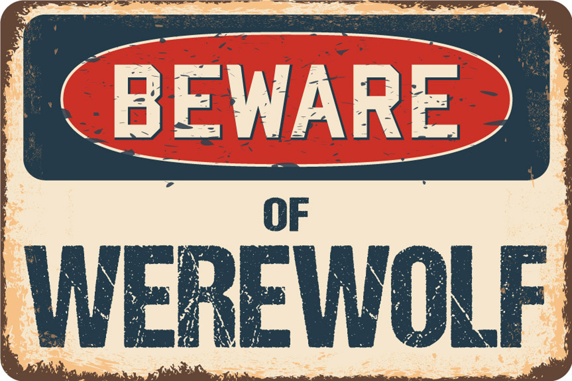 SignMission Beware of Werewolf Sign | Wayfair