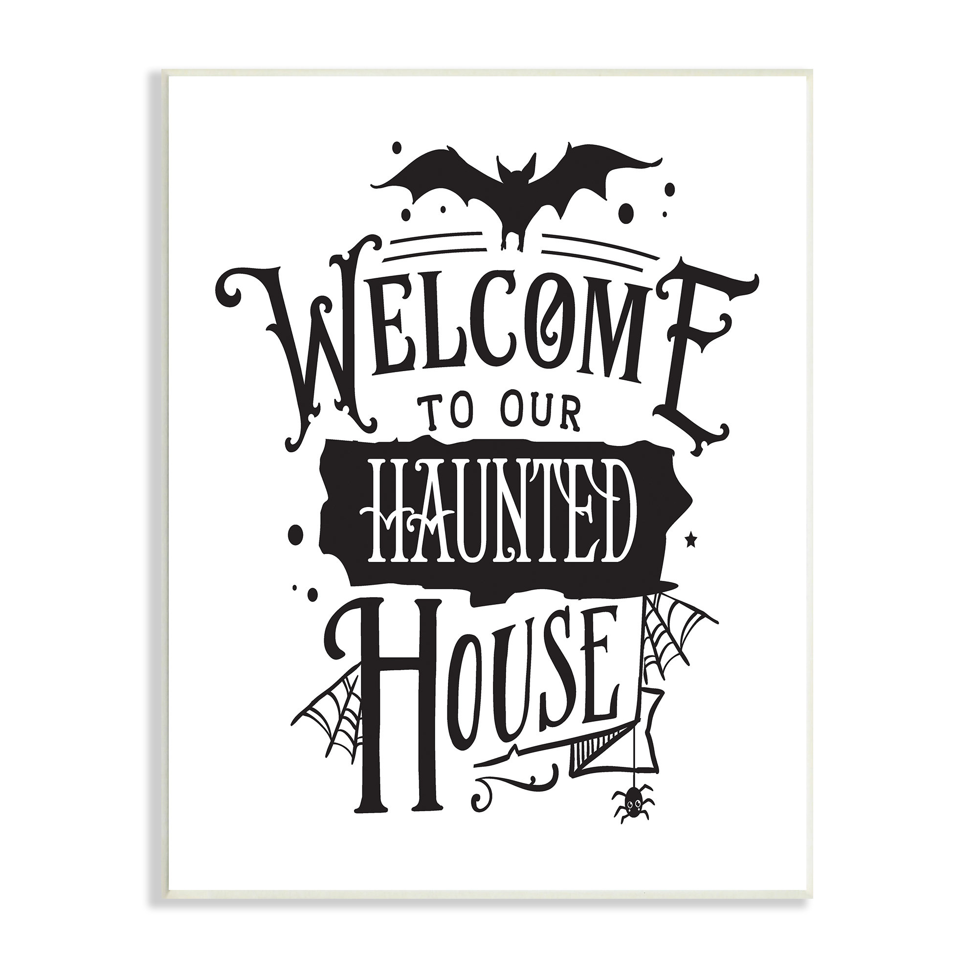 Stupell Industries Welcome Haunted House Halloween Bat Spider Webs ...
