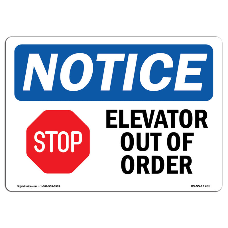 SignMission OSHA Notice - Elevator Out Of Order Sign With Symbol ...