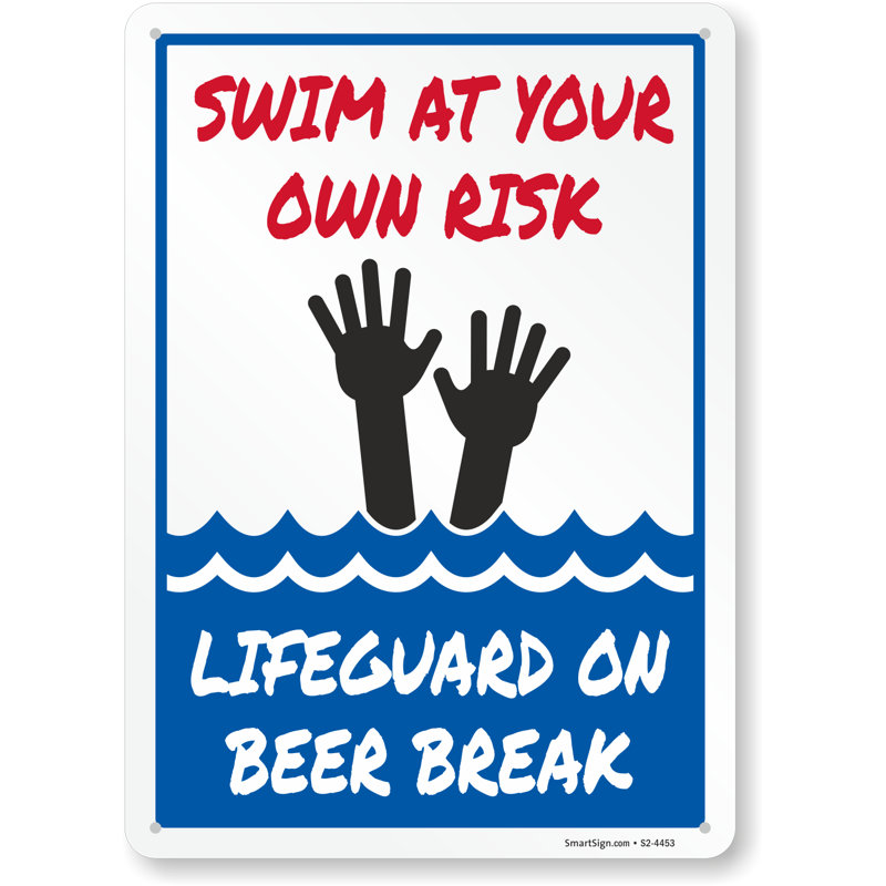 SmartSign Lifeguard on Beer Break Funny Pool Sign | Wayfair