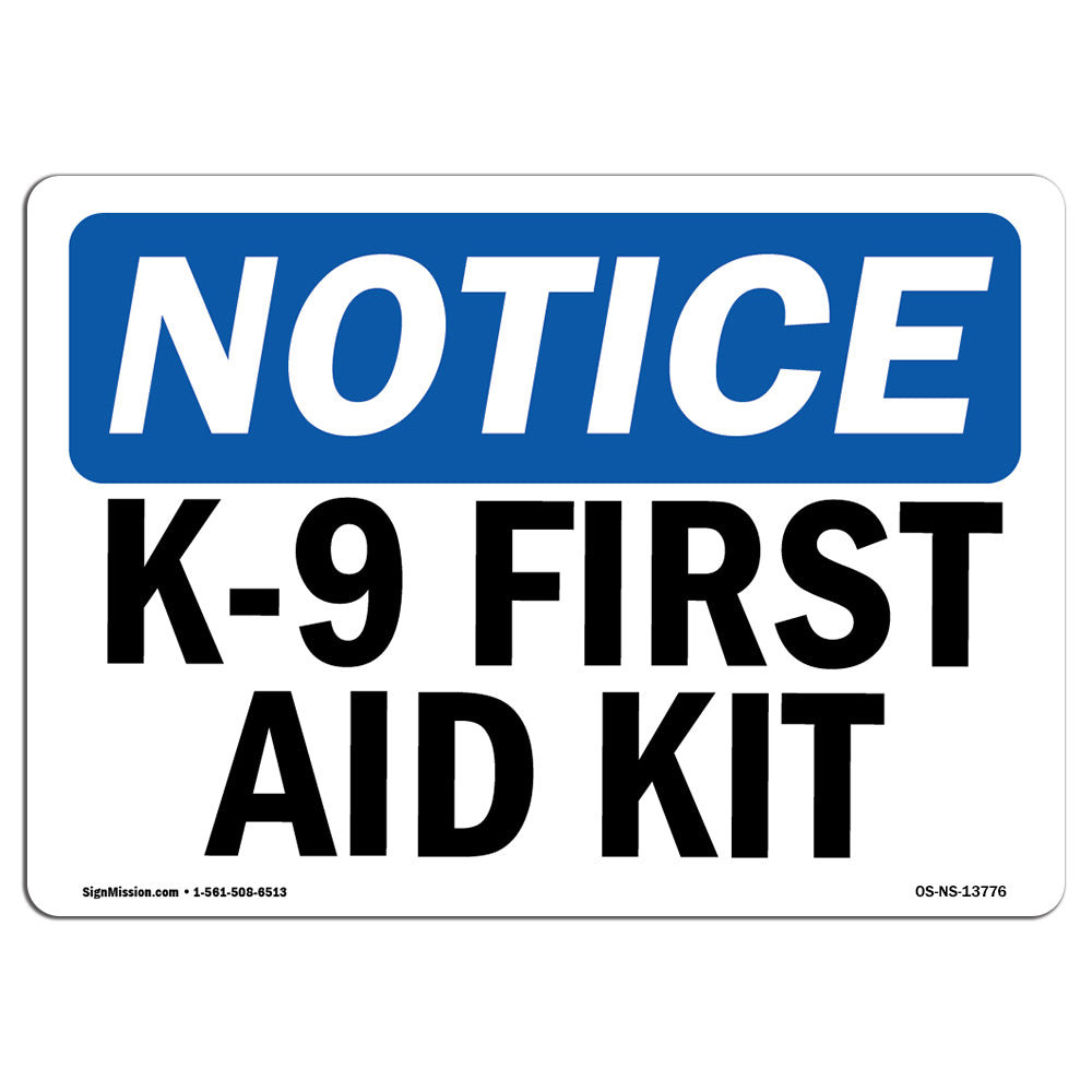 SignMission K-9 First Aid Kit Sign | Wayfair