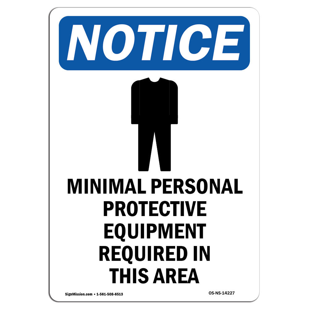 SignMission OSHA Notice - Minimal Personal Protective Sign With Symbol ...