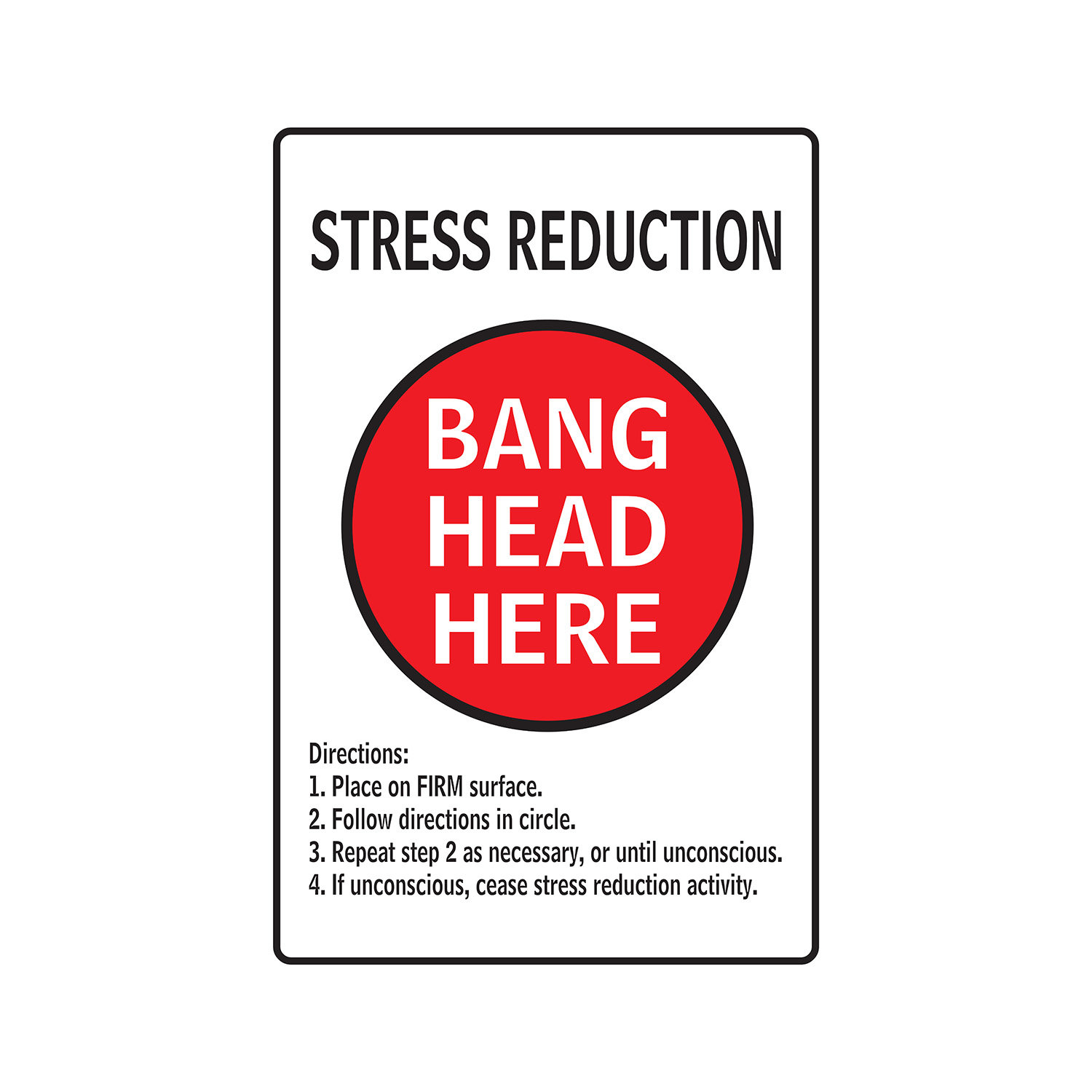 SignMission Stress Reduction Bang Head Here Aluminum Sign Therapy ...